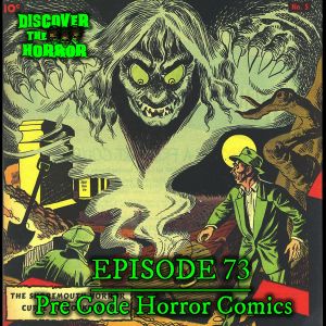 DtH Episode 73: Pre-Code Horror Comics